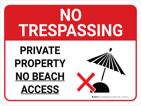 No Trespassing: Private Property No Beach Access Landscape with Graphic ...