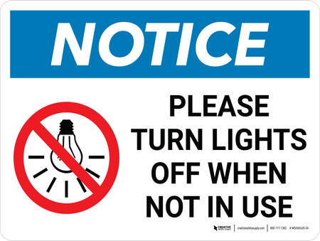 Notice: Please Turn Lights Off When Not In Use Landscape with Icon ...