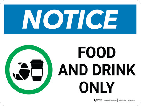 Notice: Food And Drink Only Landscape with Icon - Wall Sign