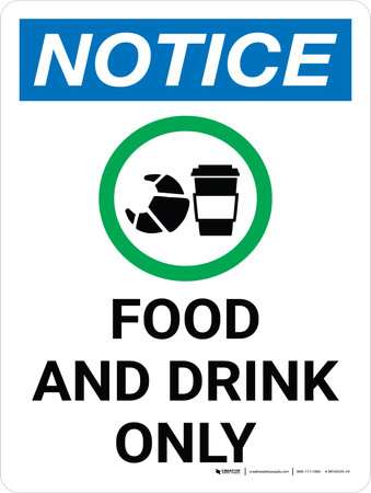 Notice: Food And Drink Only Portrait with Icon - Wall Sign