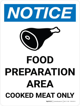 Notice: Food Prep Area - Cooked Meat Only Portrait with Icon - Wall Sign