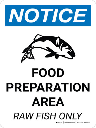 Notice: Food Prep Area - Raw Fish Only Portrait with Icon - Wall Sign ...