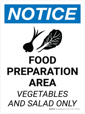 Notice: Food Preparation Area - Vegetables and Salad Only Portrait with ...