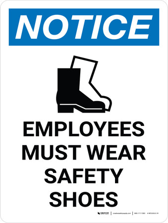 Notice: Employees Must Wear Safety Shoes Portrait with Icon - Wall Sign