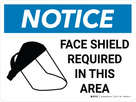 Notice: Face Shield Required in This Area Landscape with Icon - Wall Sign