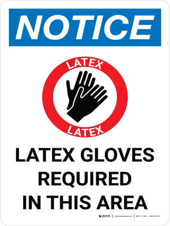 Notice: Latex Gloves Required In This Area Portrait with Icon - Wall ...
