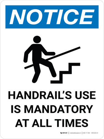 Notice: Handrails Use Is Mandatory at All Times Portrait with Icon ...