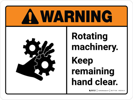 Warning: Rotating Machinery Keep Remaining ANSI Landscape - Wall Sign