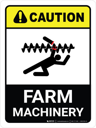 Caution: Farm Machinery ANSI Portrait - Wall Sign