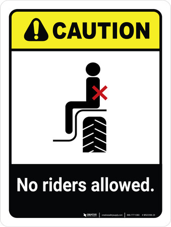 Caution: No Riders Allowed ANSI Portrait - Wall Sign