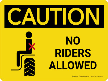 Caution: No Riders Allowed Landscape - Wall Sign