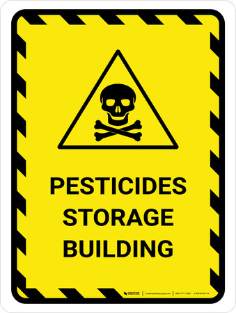 Pesticides Storage Building Portrait - Wall Sign | Creative Safety Supply