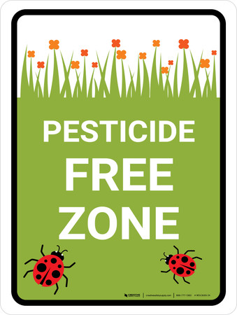 Pesticide Free Zone Portrait - Wall Sign | Creative Safety Supply
