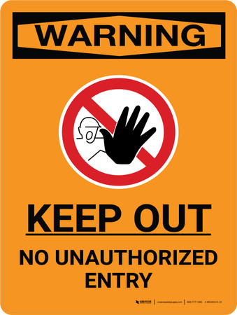 Warning: Keep Out - No Unauthorized Entry Portrait With Icon - Wall Sign