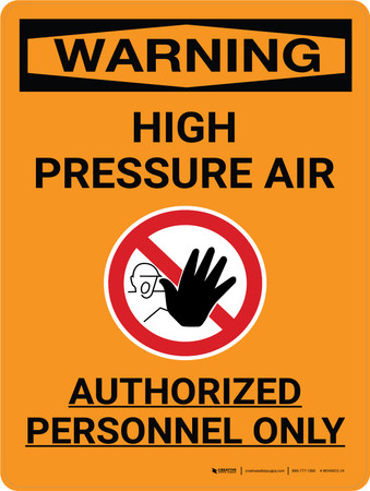 Warning: High Pressure Air Authorized Personnel Only Portrait With Icon ...