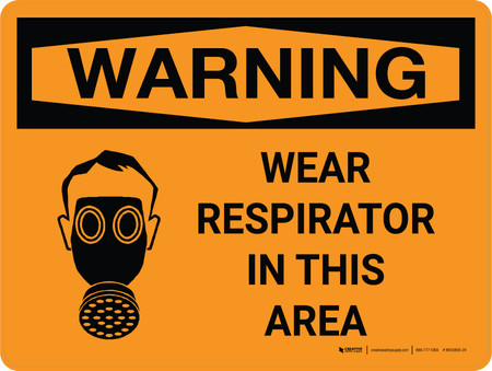 Warning: Wear Respirator In This Area Landscape With Icon - Wall Sign ...