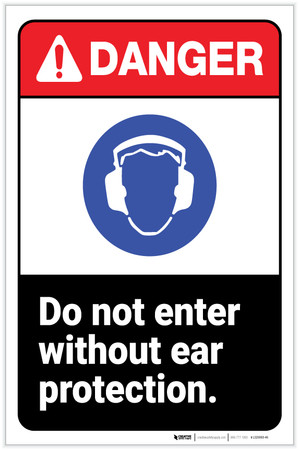 Danger: Do Not Enter Without Ear Protection ANSI with Icon Portrait - Label