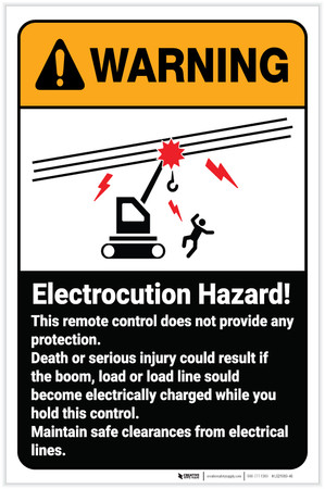 Warning: Electrocution Hazard Electrical Lines Remote Control ANSI ...