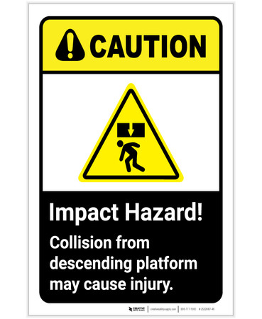 Caution: Impact Hazard - Collision From Decending Platform May Cause ...