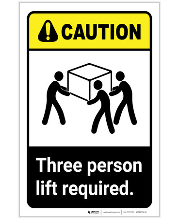 Caution: Three Person Lift Required ANSI Portrait - Label