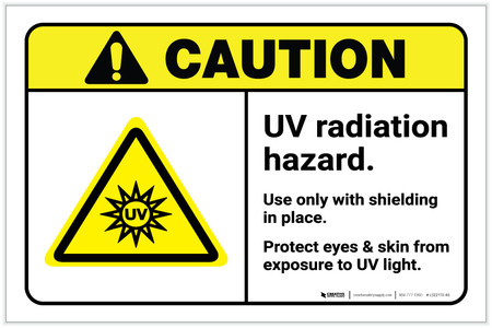 Caution: UV Radiation Hazard ANSI Landscape - Label | Creative Safety ...
