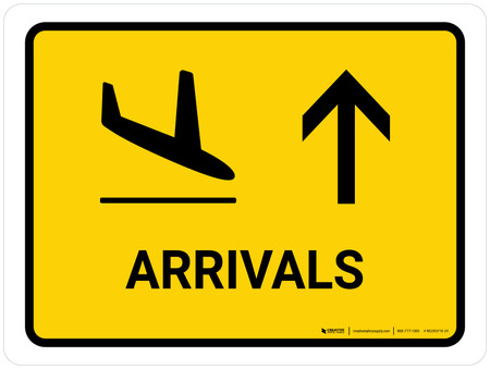 Arrivals With Up Arrow Yellow Landscape - Wall Sign | Creative Safety ...