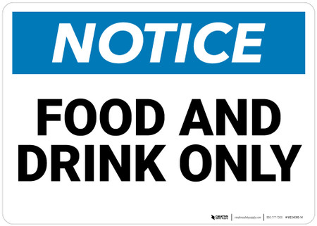Notice: Food And Drink - Wall Sign