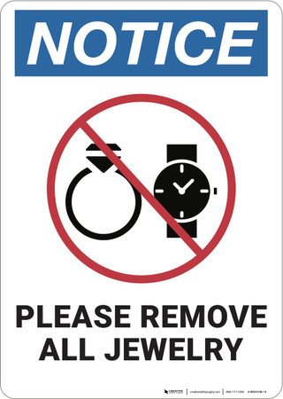 Notice: Please Remove Jewelry ANSI - Wall Sign