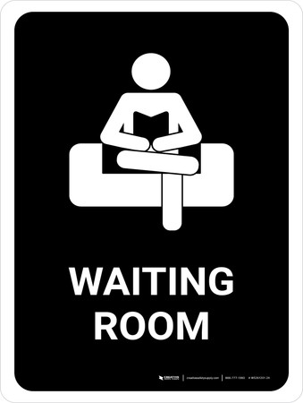Waiting Room Black Portrait - Wall Sign