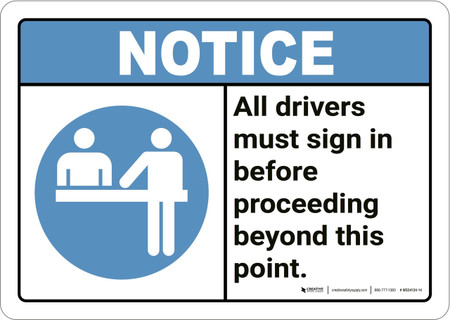 Notice: All Drivers Must Sign In - Wall Sign