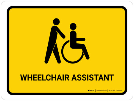 Wheelchair Assistant Yellow Landscape - Wall Sign | Creative Safety Supply