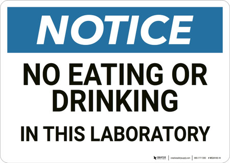 Notice: No Eating Drinking In Laboratory - Wall Sign