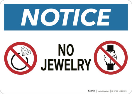 Notice: No Jewelry - Wall Sign