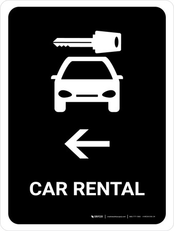 Car Rental With Left Arrow Black Portrait - Wall Sign