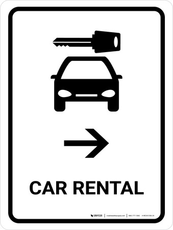 Car Rental With Right Arrow White Portrait - Wall Sign