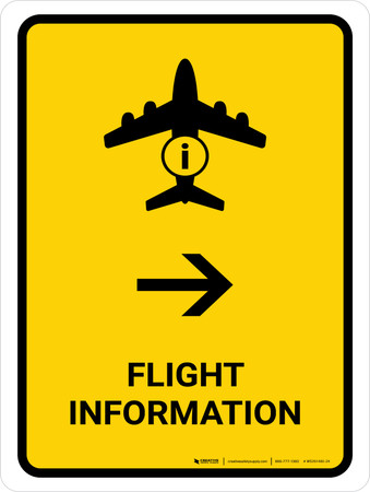 Flight Information With Right Arrow Yellow Portrait - Wall Sign