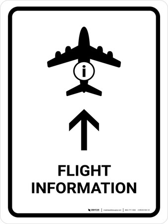 Flight Information With Up Arrow White Portrait - Wall Sign