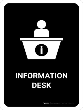 Information Desk Black Portrait - Wall Sign | Creative Safety Supply