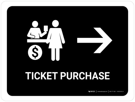 Ticket Purchase With Right Arrow Black Landscape - Wall Sign