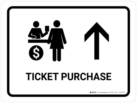 Ticket Purchase With Up Arrow White Landscape - Wall Sign