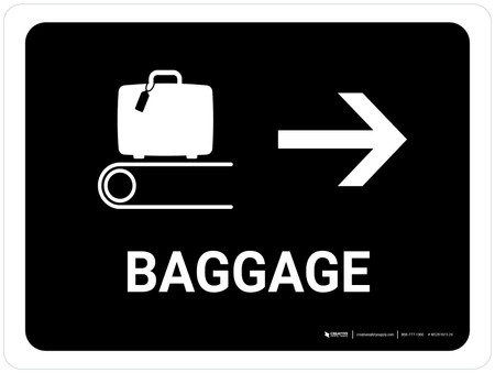 Baggage With Right Arrow Black Landscape - Wall Sign