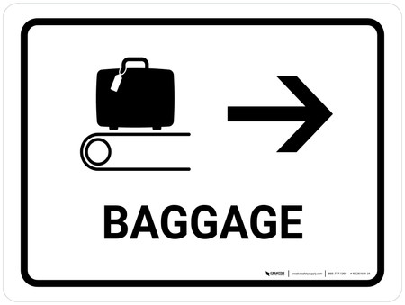 Baggage With Right Arrow White Landscape - Wall Sign