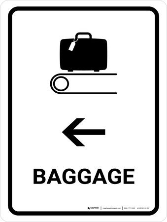 Baggage With Left Arrow White Portrait - Wall Sign