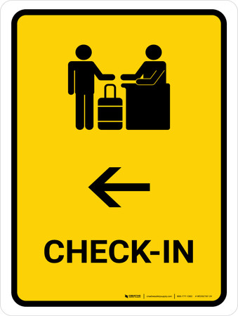Check-In With Left Arrow Yellow Portrait - Wall Sign