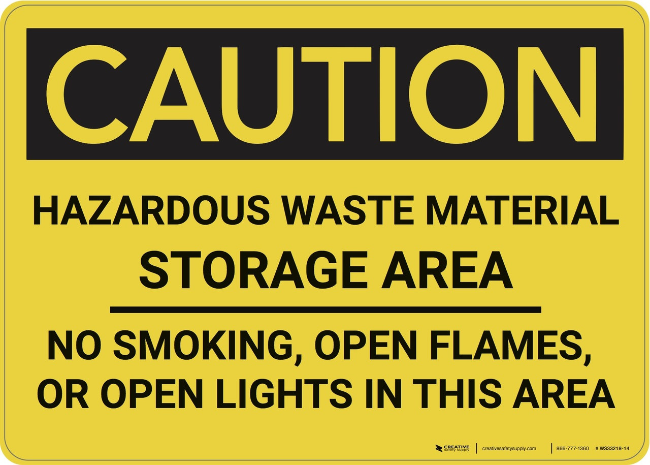Caution Hazardous Waste Sign Hazardous Material Storage Area 10 X 14"