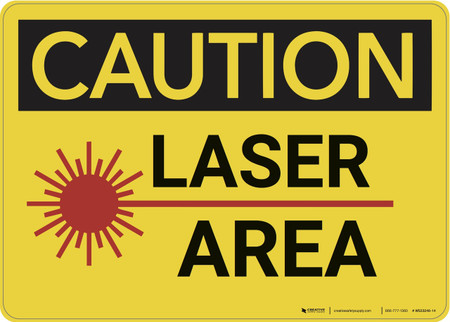 Caution: Laser Area - Wall Sign