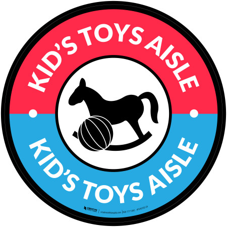 Kids Toys Aisle with Icon Circle - Floor Sign | Creative Safety Supply
