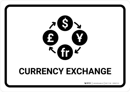 Currency Exchange White Landscape - Wall Sign