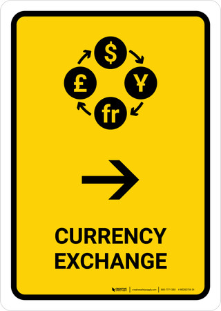 Currency Exchange With Right Arrow Yellow Portrait - Wall Sign
