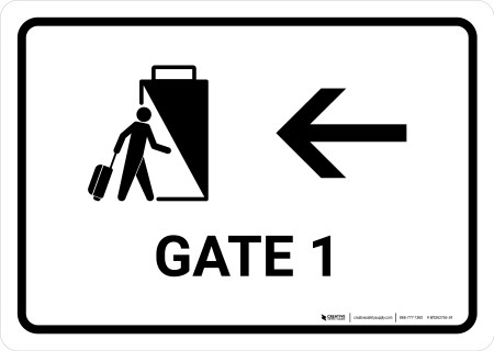 Gate 1 With Left Arrow White Landscape - Wall Sign